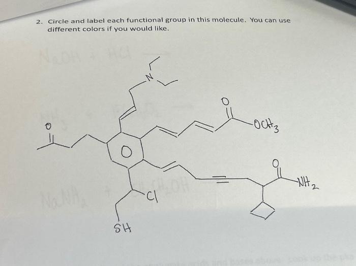Solved 2. Circle and label each functional group in this | Chegg.com