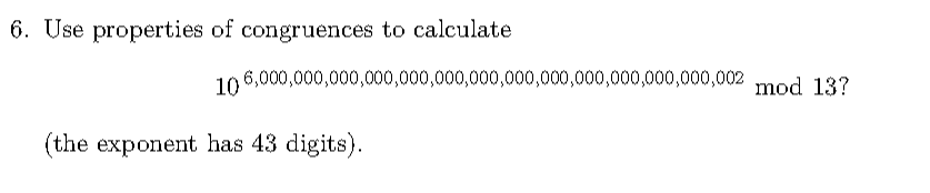 Solved Use properties of congruences to | Chegg.com