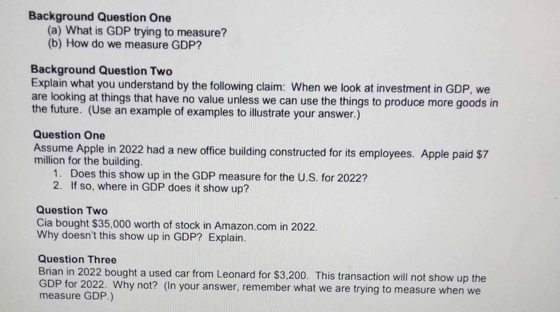 Solved (a) What is GDP trying to measure? (b) How do we | Chegg.com
