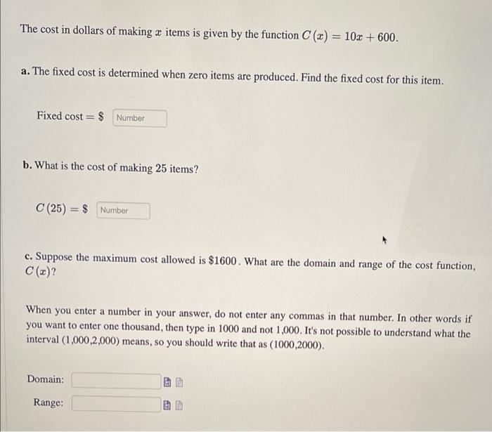 Solved The cost in dollars of making 2 items is given by the | Chegg.com