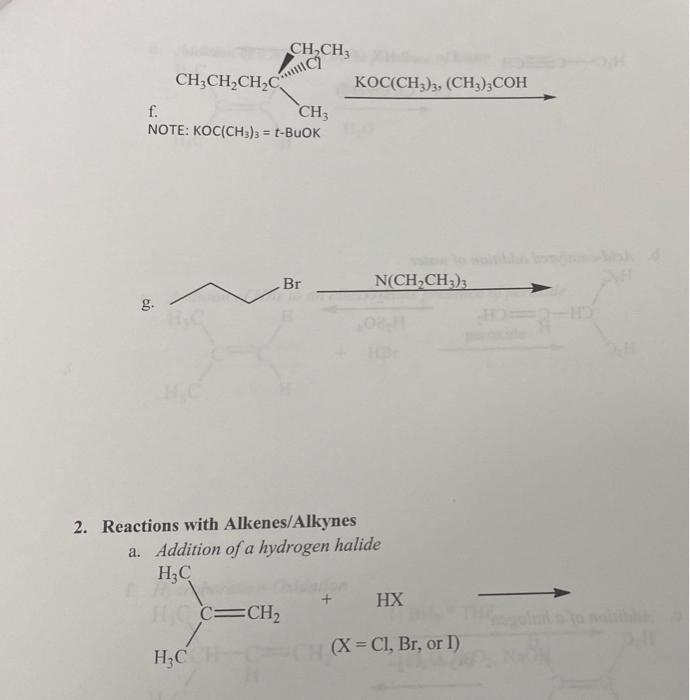 Solved f. KOC(CH3)3,(CH3)3COH NOTE: KOC(CH3)3=t-BuOK g. | Chegg.com