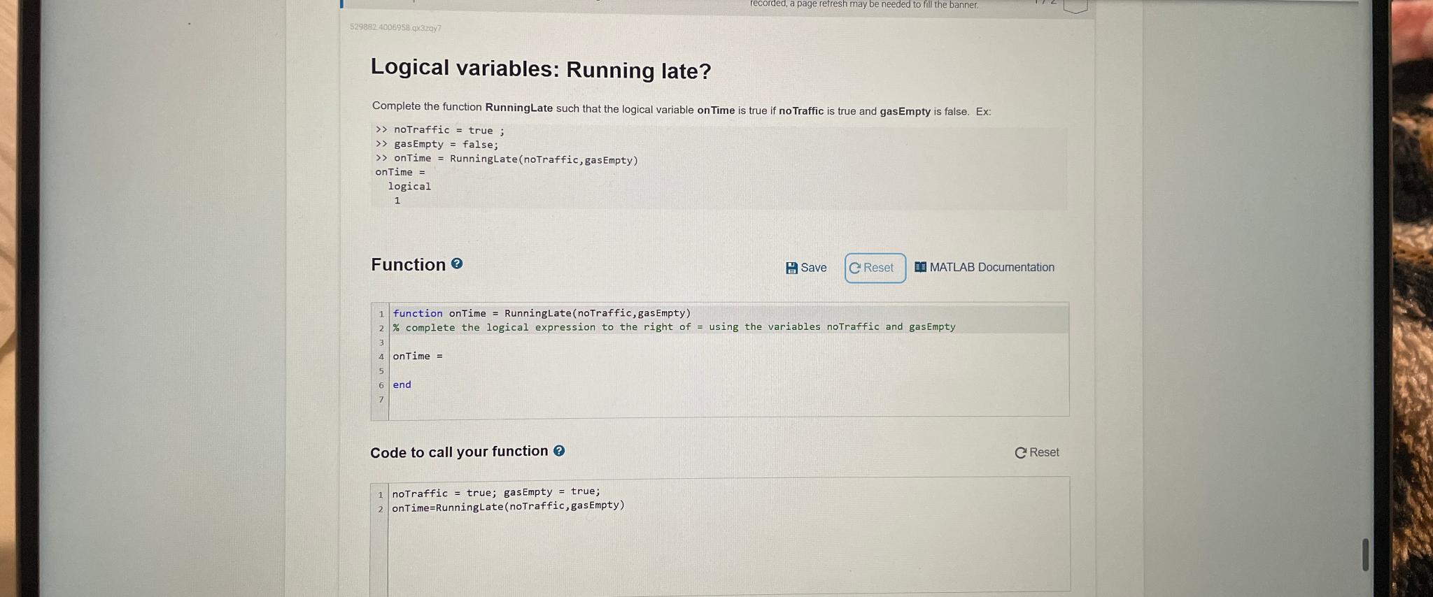 Solved Logical variables: Running late?Complete the function | Chegg.com
