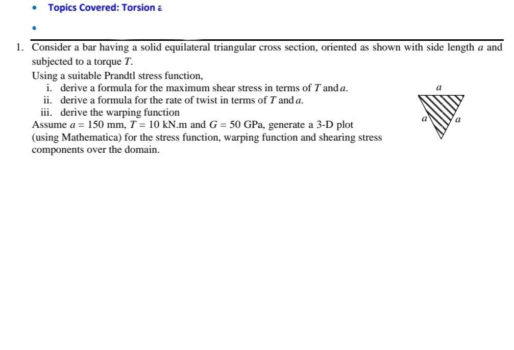 Solved Consider a bar having a solid equilateral triangular | Chegg.com