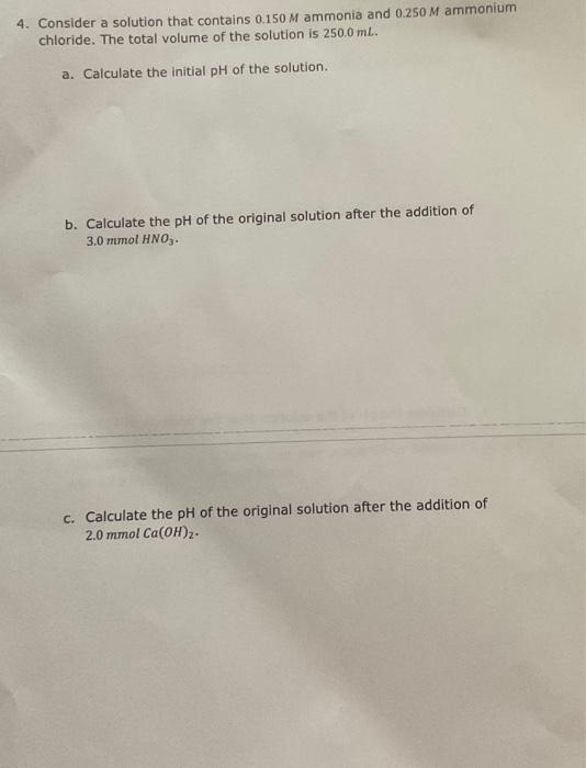 Solved 4. Consider a solution that contains 0.150M ammonia | Chegg.com