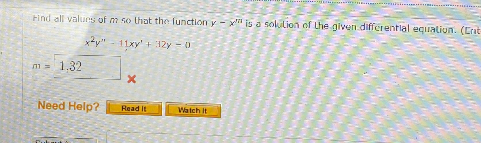 Solved Find all values of m ﻿so that the function y=xm ﻿is a | Chegg.com