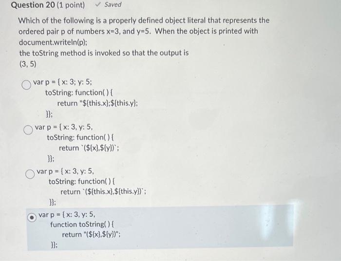 Solved Which of the following is a properly defined object | Chegg.com