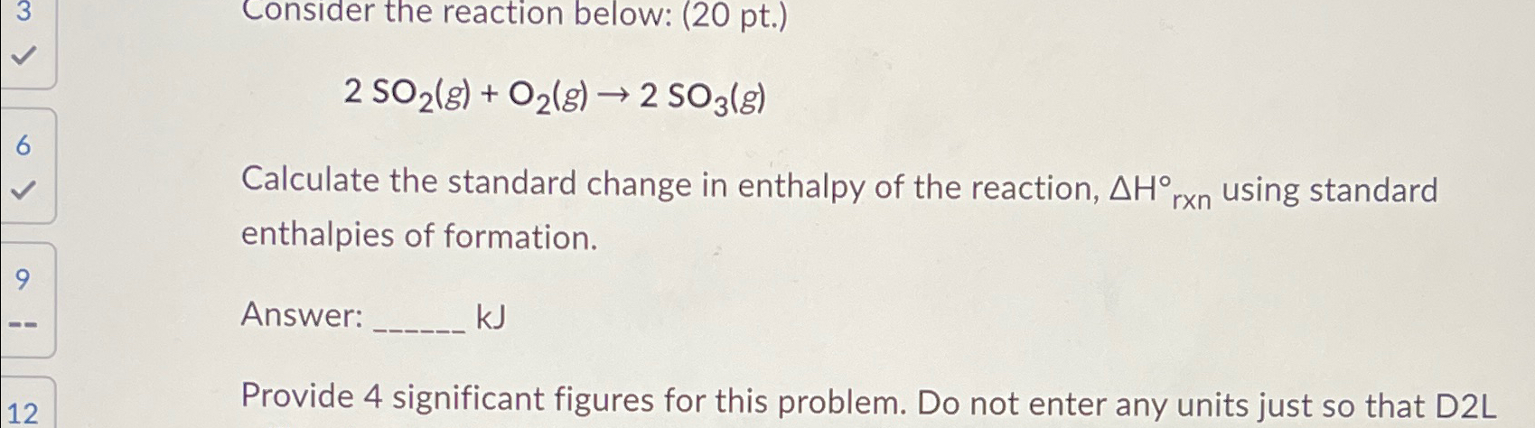 Solved Consider the reaction below: (20 | Chegg.com