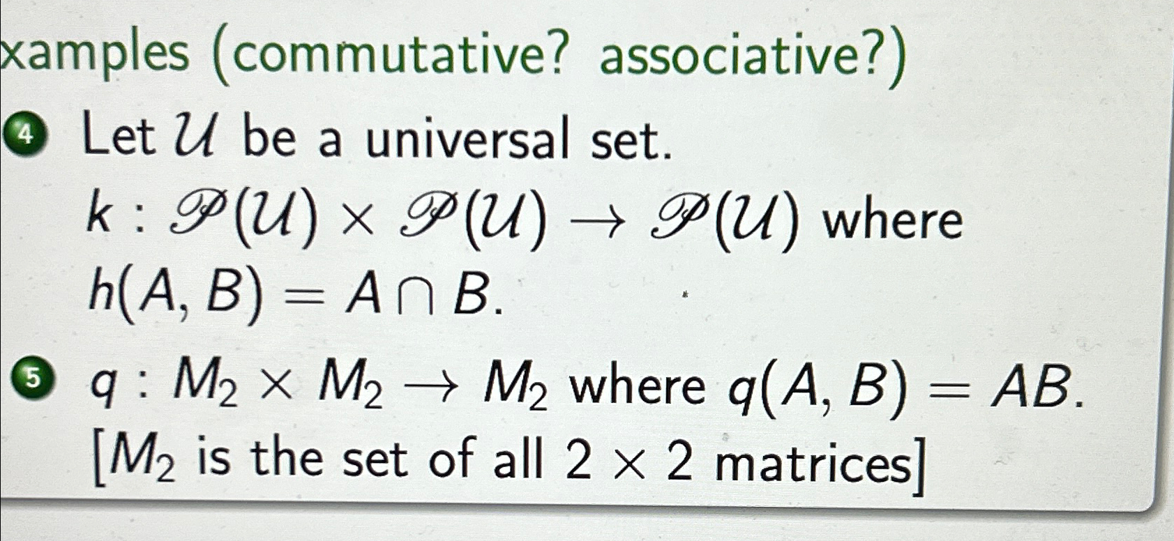 Solved xamples (commutative? ﻿associative?)Let U ﻿be a | Chegg.com