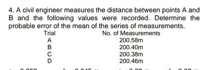 Solved 4. A civil engineer measures the distance between | Chegg.com