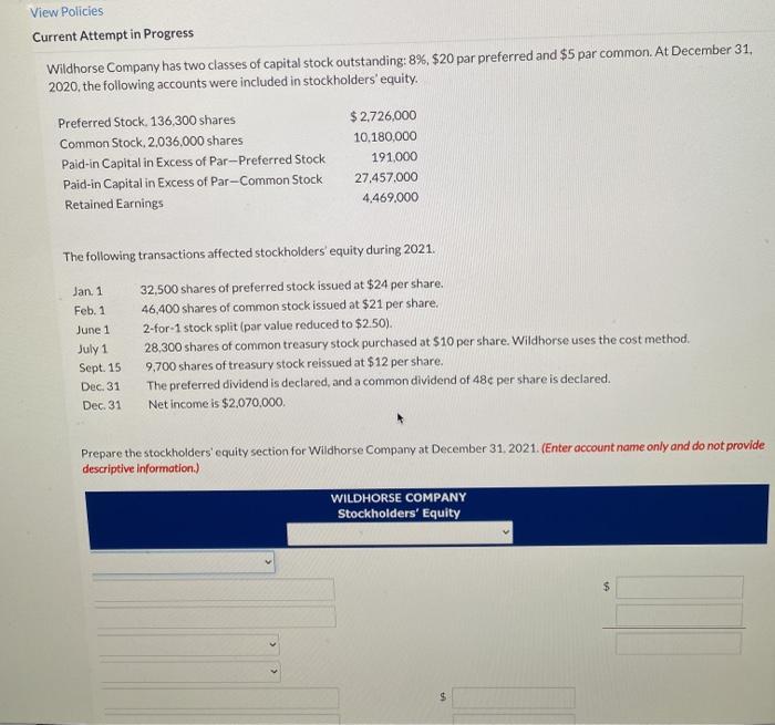 Solved View Policies Current Attempt in Progress Wildhorse | Chegg.com