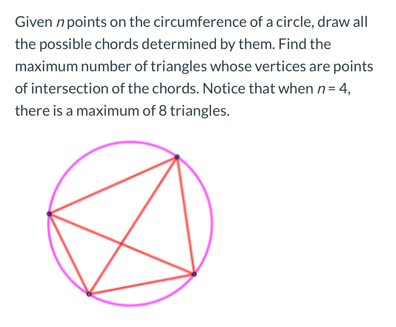 Solved Given n ﻿points on the circumference of a circle, | Chegg.com