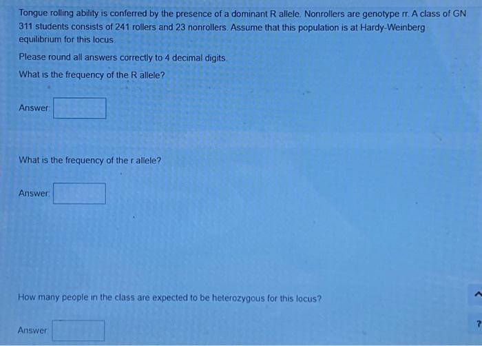 Solved Tongue rolling ability is conferred by the presence | Chegg.com
