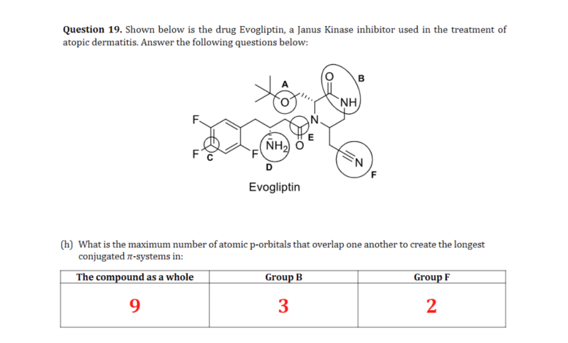 Solved Question 19. ﻿Shown below is the drug Evogliptin, a | Chegg.com