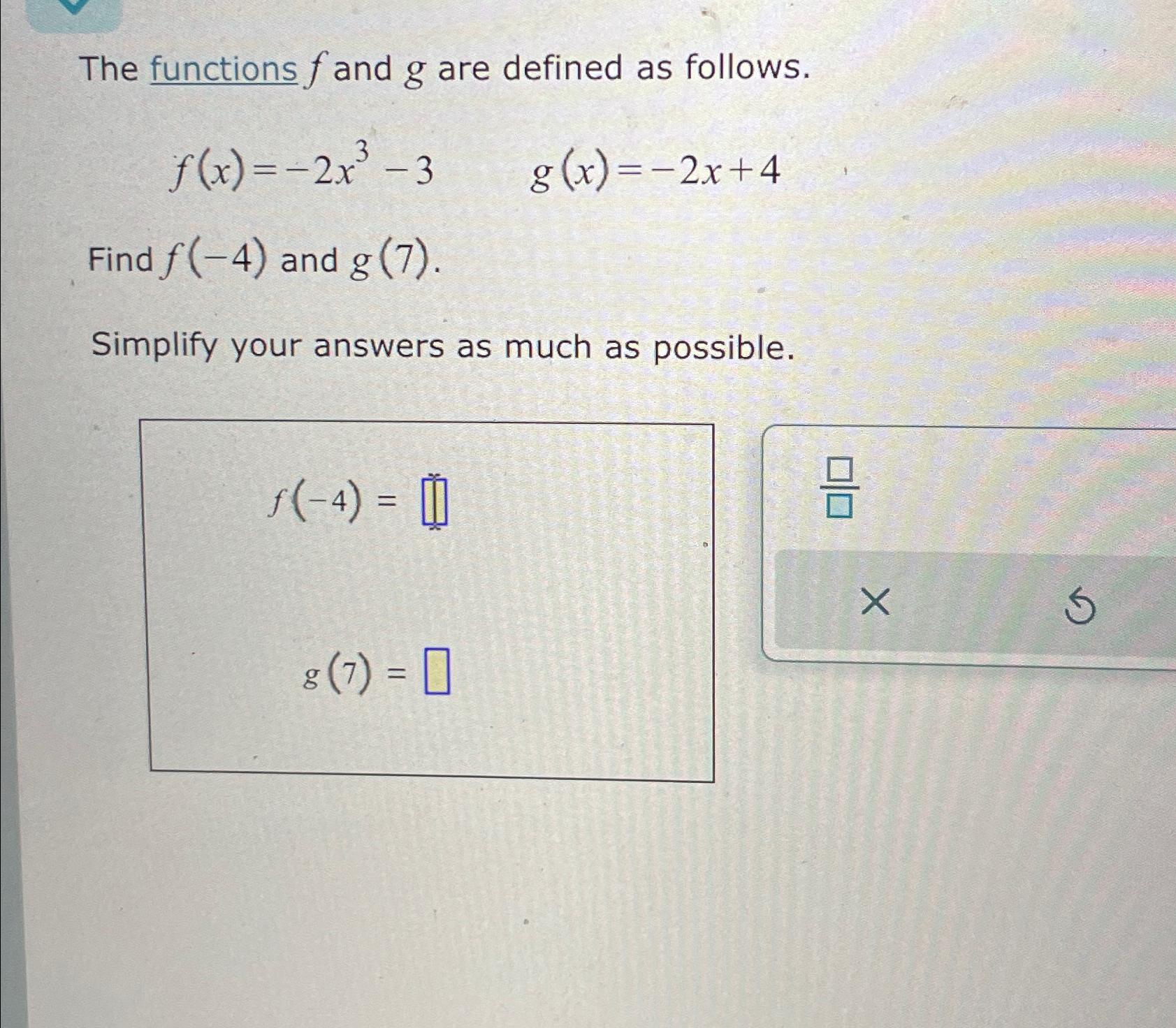 Solved The functions f ﻿and g ﻿are defined as | Chegg.com