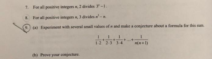 Solved 7. For all positive integers n,2 divides 3n−1. 8. For | Chegg.com