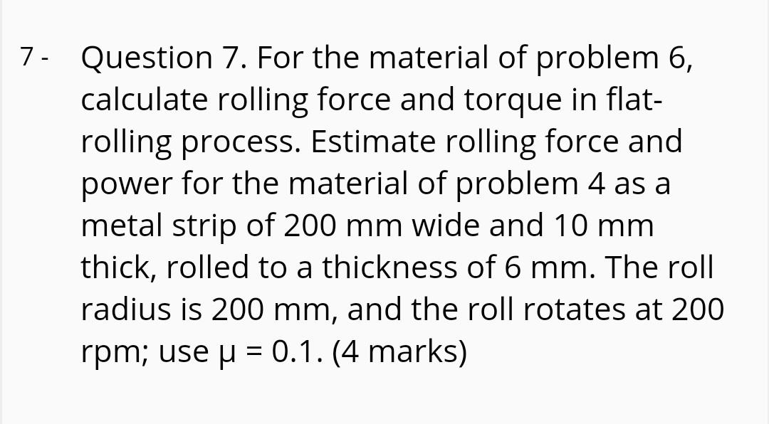 Solved 7- Question 7. For the material of problem 6, | Chegg.com