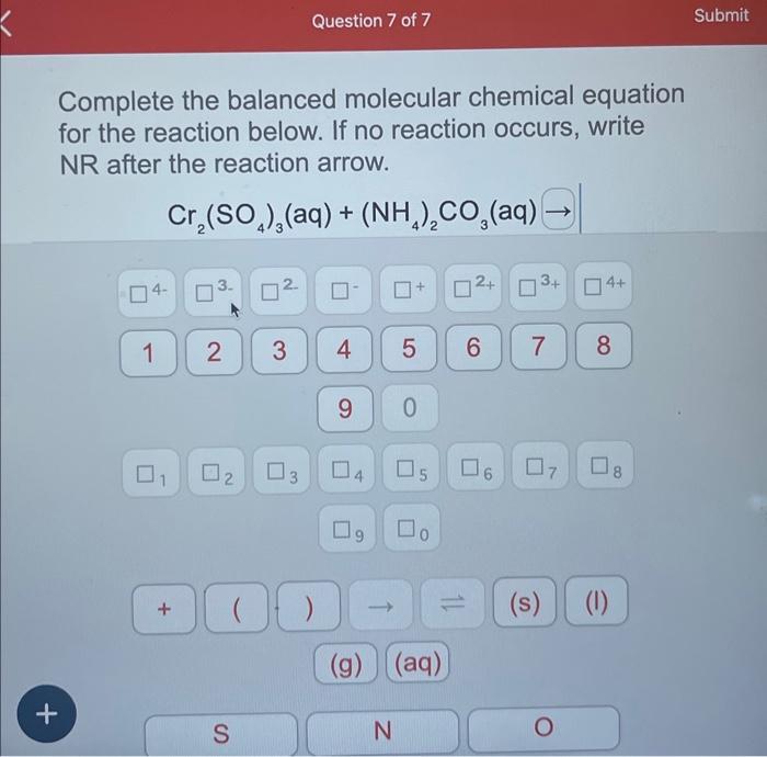 Solved Complete the balanced molecular chemical equation for | Chegg.com