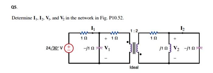 Solved Determine I1,I2,V1, and V2 in the network in Fig. | Chegg.com