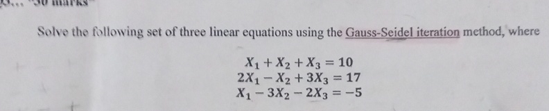 Solved Solve the following set of three linear equations | Chegg.com