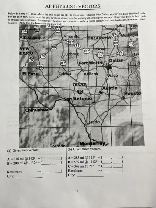 Solved AP PHYSICS I: VECTORS 1. Below is a map of Texas, | Chegg.com