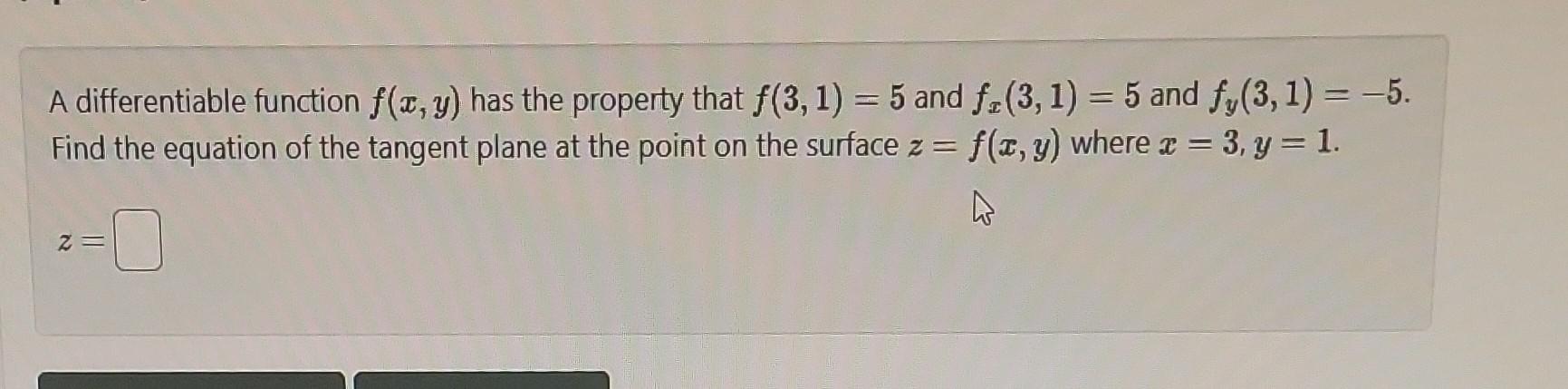 Solved A differentiable function f(x,y) has the property | Chegg.com