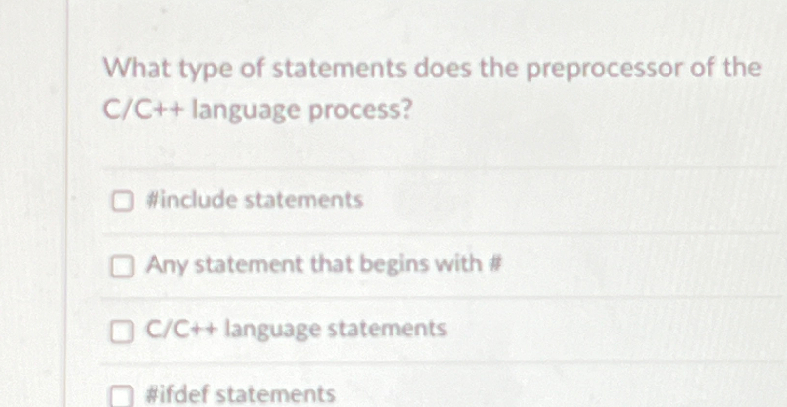 Solved What type of statements does the preprocessor of the | Chegg.com