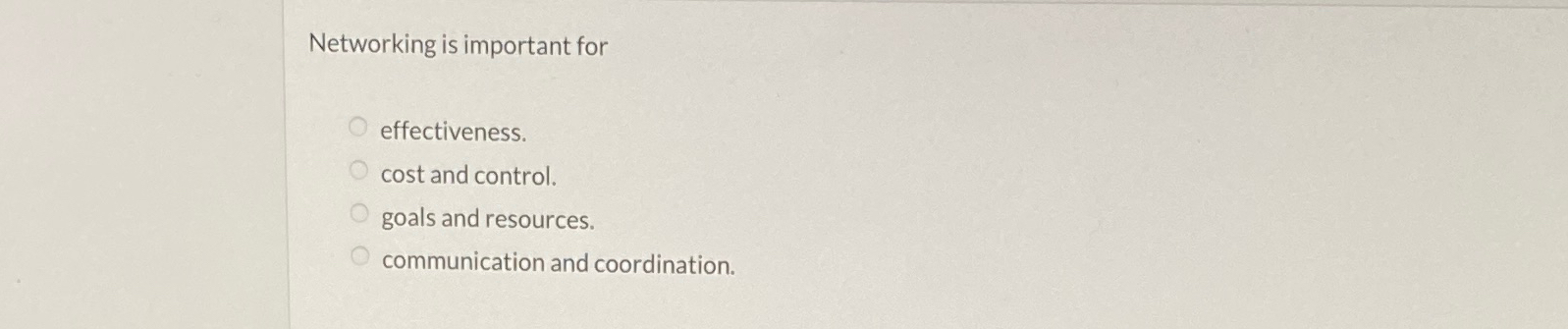 Solved Networking is important foreffectiveness.cost and | Chegg.com