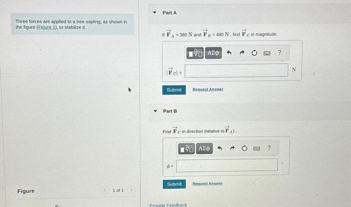 Solved Three forces are applied to a tree sapling, as shown | Chegg.com