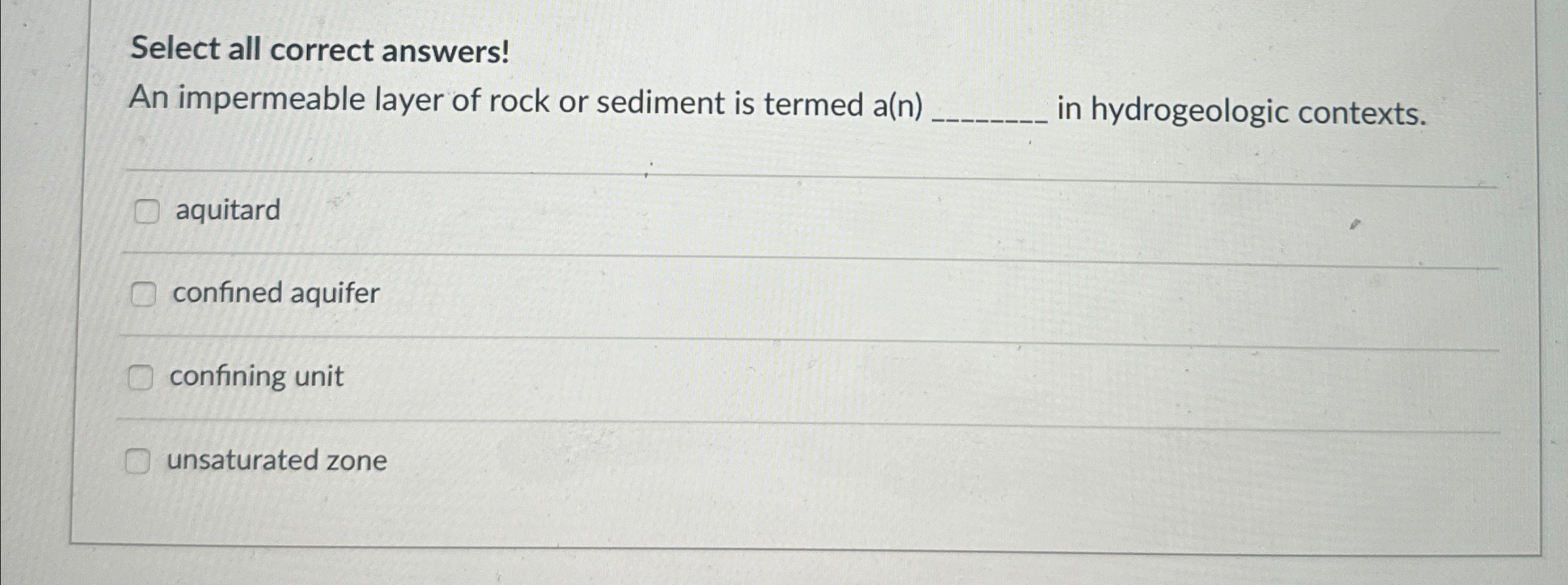 Solved Select all correct answers!An impermeable layer of | Chegg.com