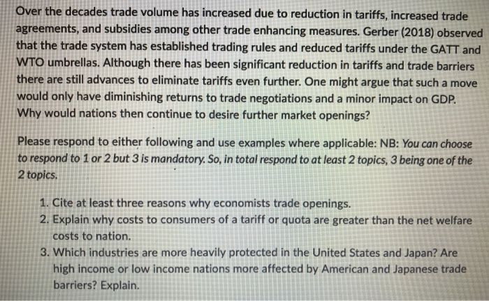 Solved Over the decades trade volume has increased due to | Chegg.com