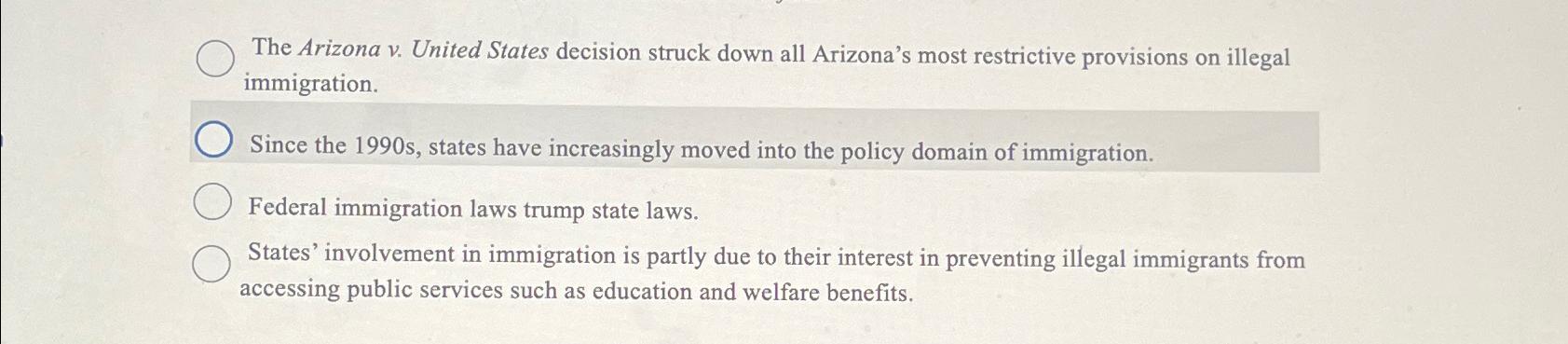 Solved The Arizona v. ﻿United States decision struck down | Chegg.com