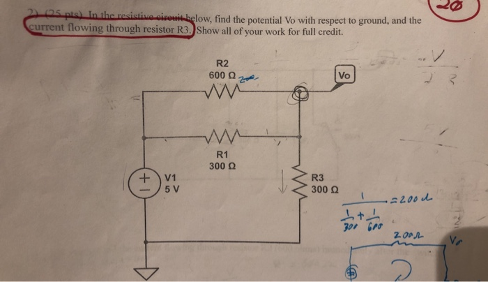 Solved 2 5 nts In the resistive circuit below, find the | Chegg.com