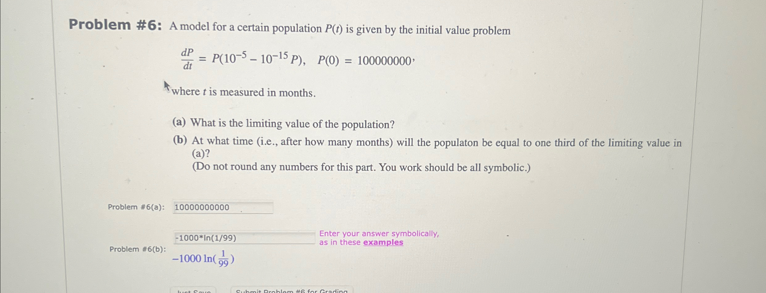 Solved Problem #6: A model for a certain population P(t) ﻿is | Chegg.com