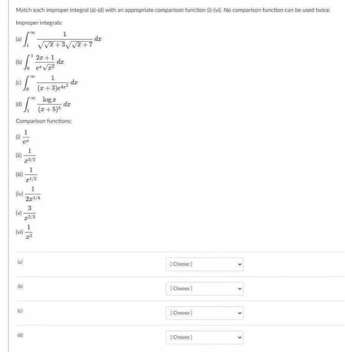 Solved Match each improper integral (a)-(d) with an | Chegg.com