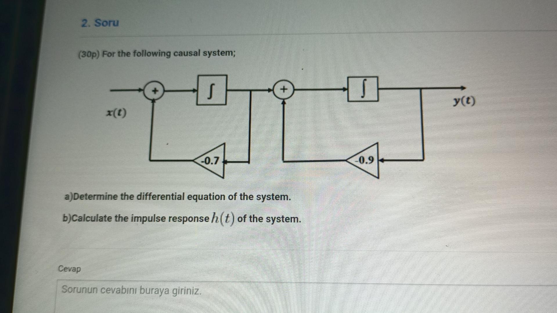 Solved (30p) For the following causal system; a)Determine | Chegg.com