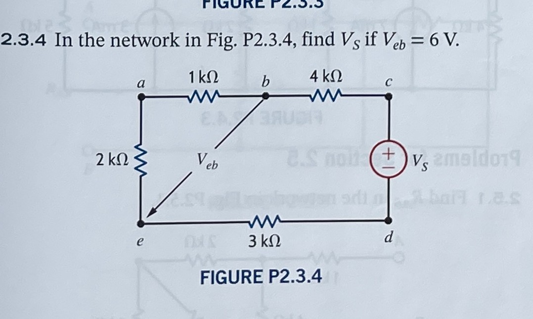 Solved 2.3.4 ﻿In the network in Fig. P2.3.4, ﻿find VS ﻿if | Chegg.com