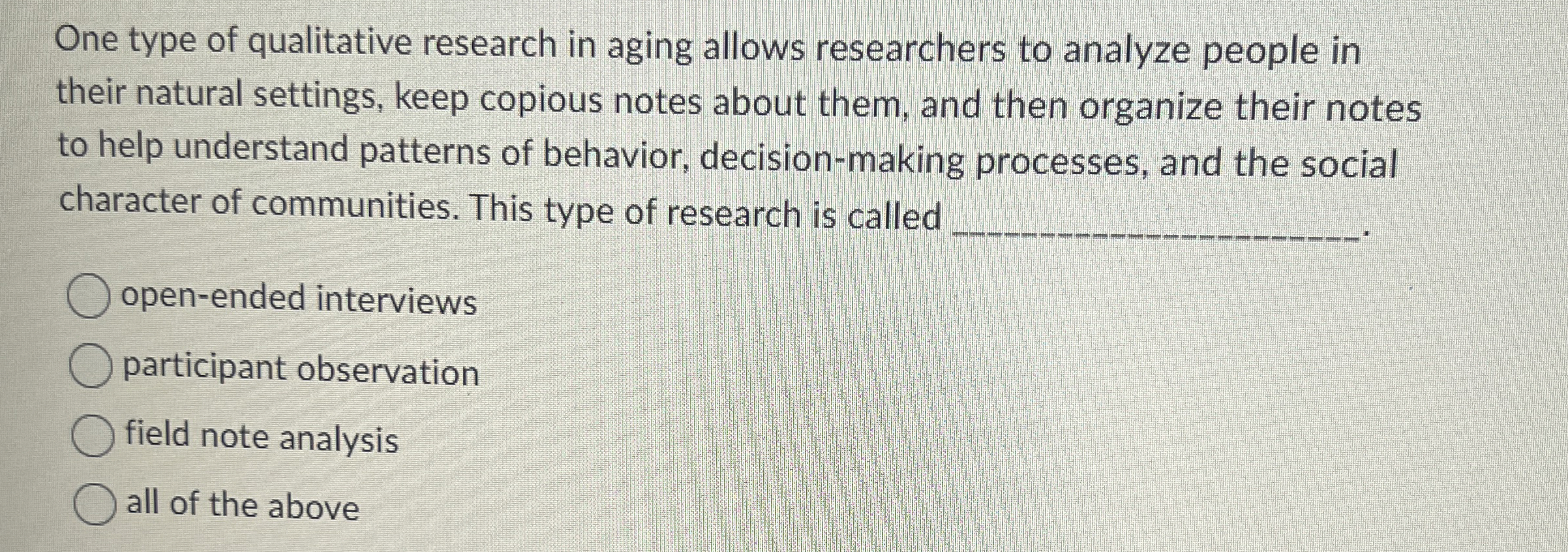 Solved One type of qualitative research in aging allows | Chegg.com
