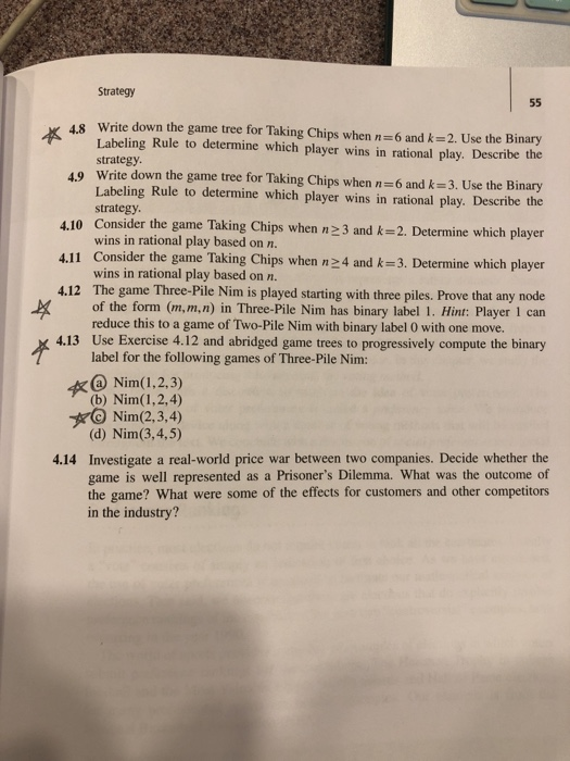 Solved Strategy * 4.8 48 Write down the game tree for Taking | Chegg.com