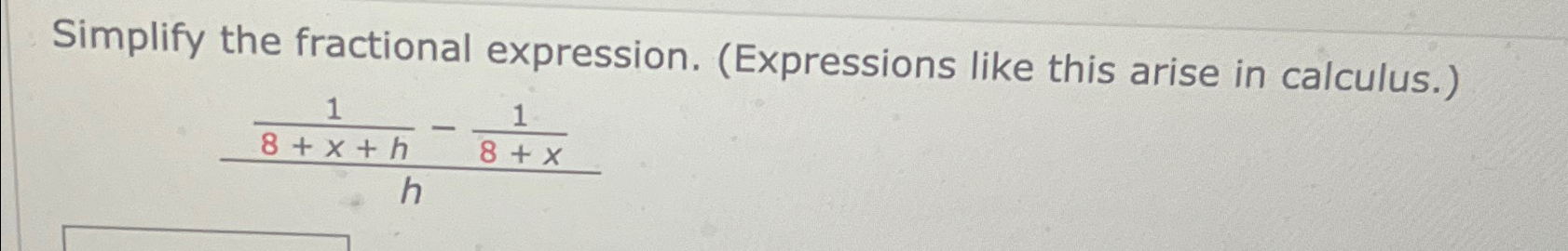 Solved Simplify the fractional expression. (Expressions like | Chegg.com