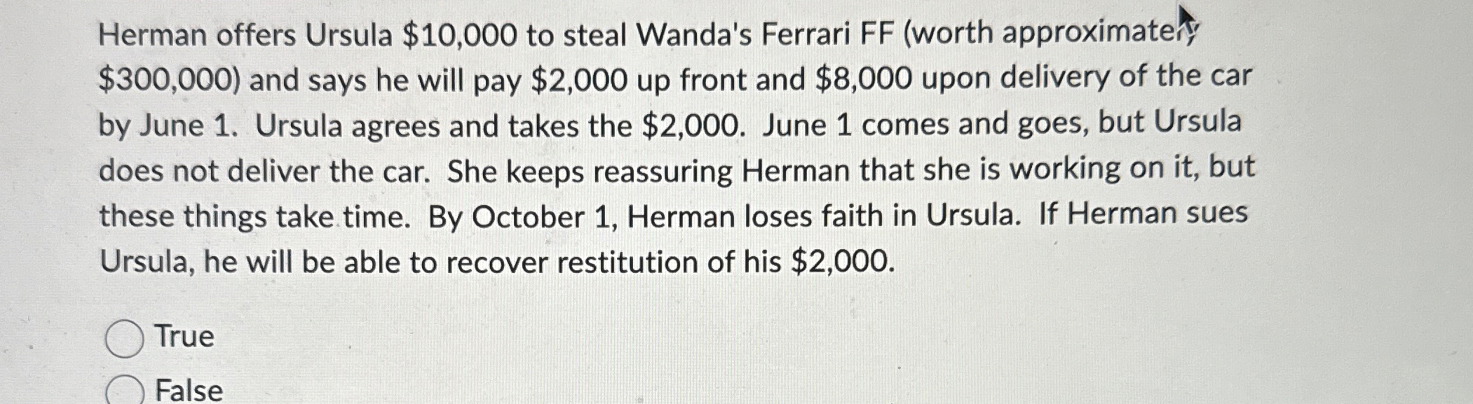 Solved Herman offers Ursula $10,000 ﻿to steal Wanda's | Chegg.com