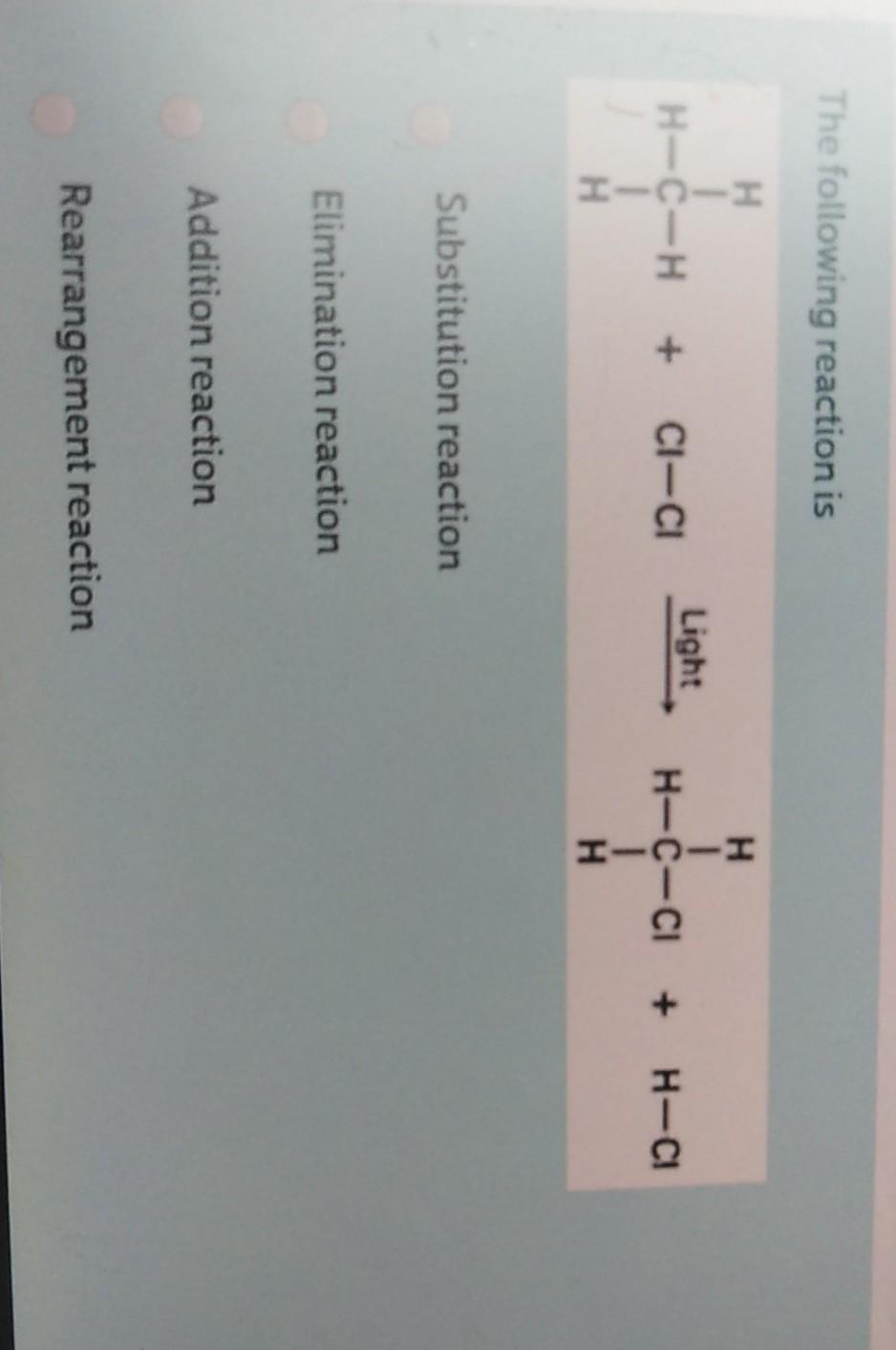 Solved The following reaction is Light H 1 HC-H 1 H CI-CI | Chegg.com Solved The following reaction is Light H 1 HC-H 1 H CI-CI | Chegg.com