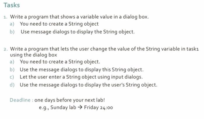 Solved Tasks 1. Write a program that shows a variable value | Chegg.com