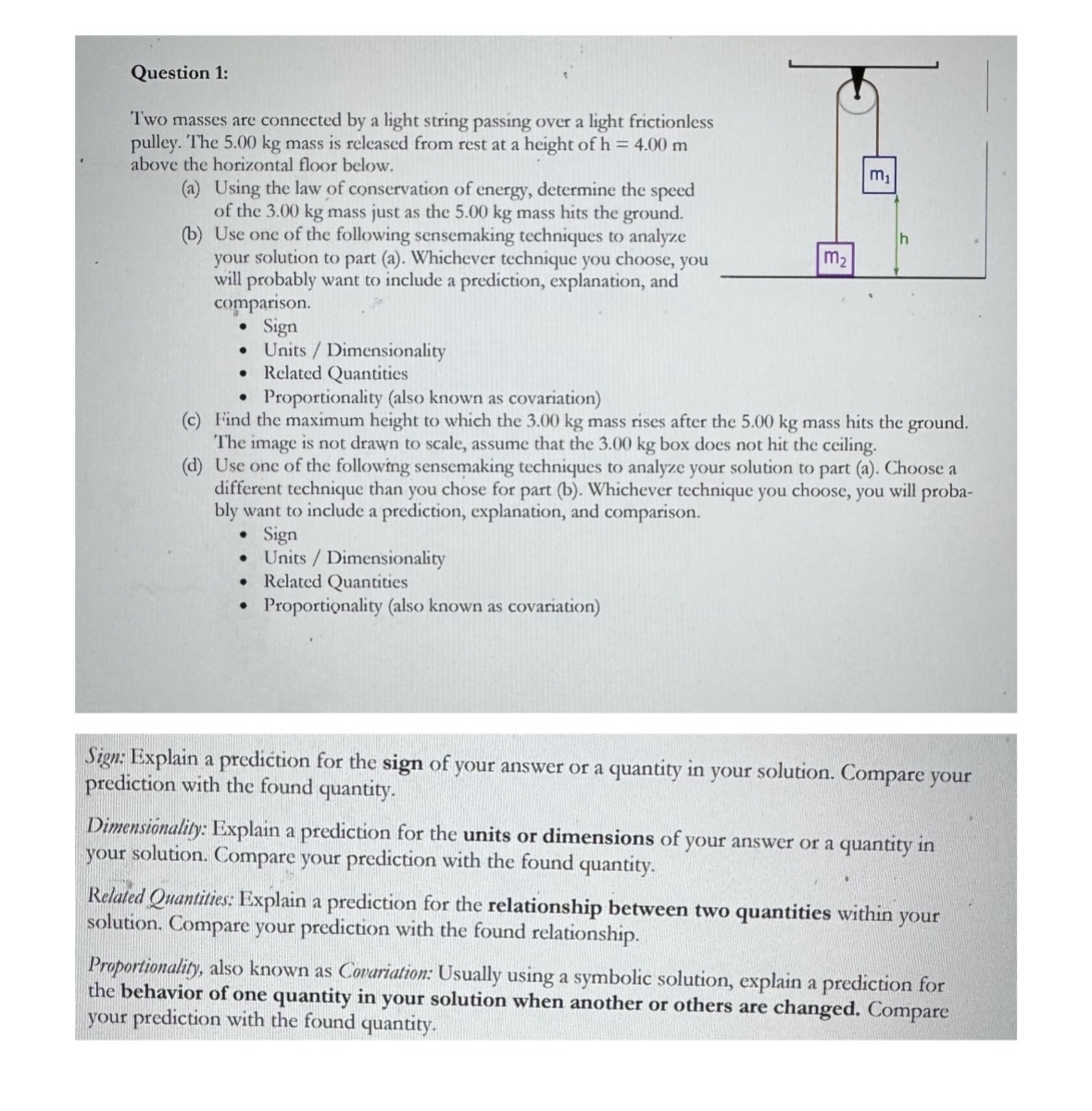 Solved Question 1:Two masses are connected by a light string | Chegg.com