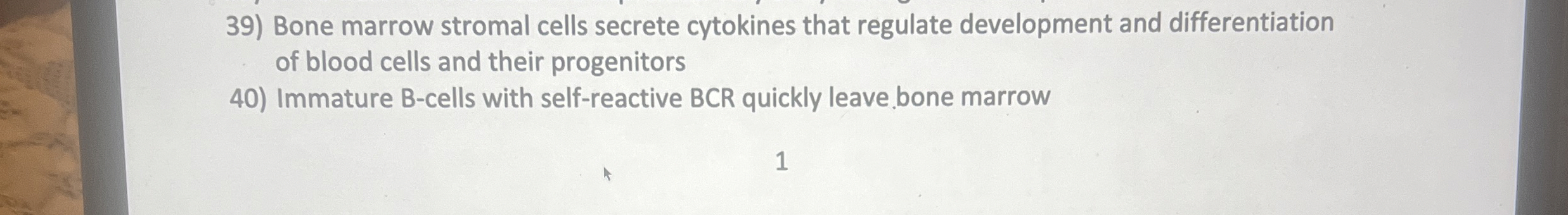 Solved True or false Bone marrow stromal cells secrete | Chegg.com
