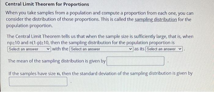 Solved Central Limit Theorem for Proportions When you take | Chegg.com