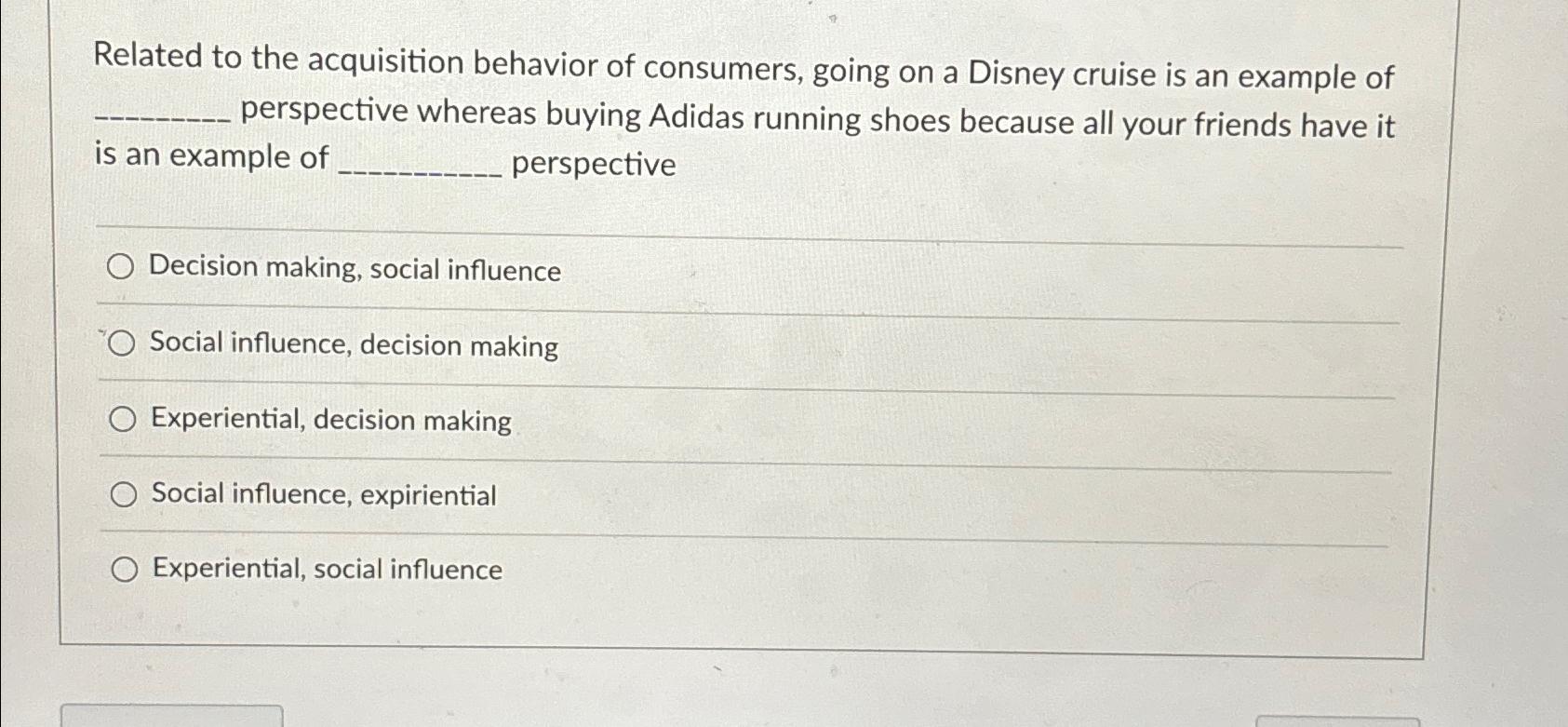 Solved Related to the acquisition behavior of consumers, | Chegg.com