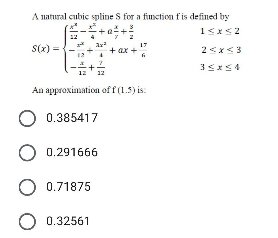 Solved 73 X 3 A natural cubic spline S for a function f is | Chegg.com