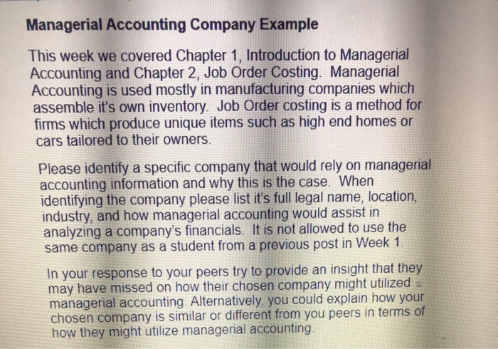Managerial Accounting Company Example This week we | Chegg.com