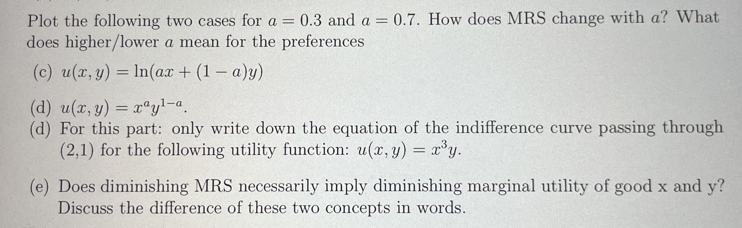 Plot the following two cases for a=0.3 ﻿and a=0.7. | Chegg.com