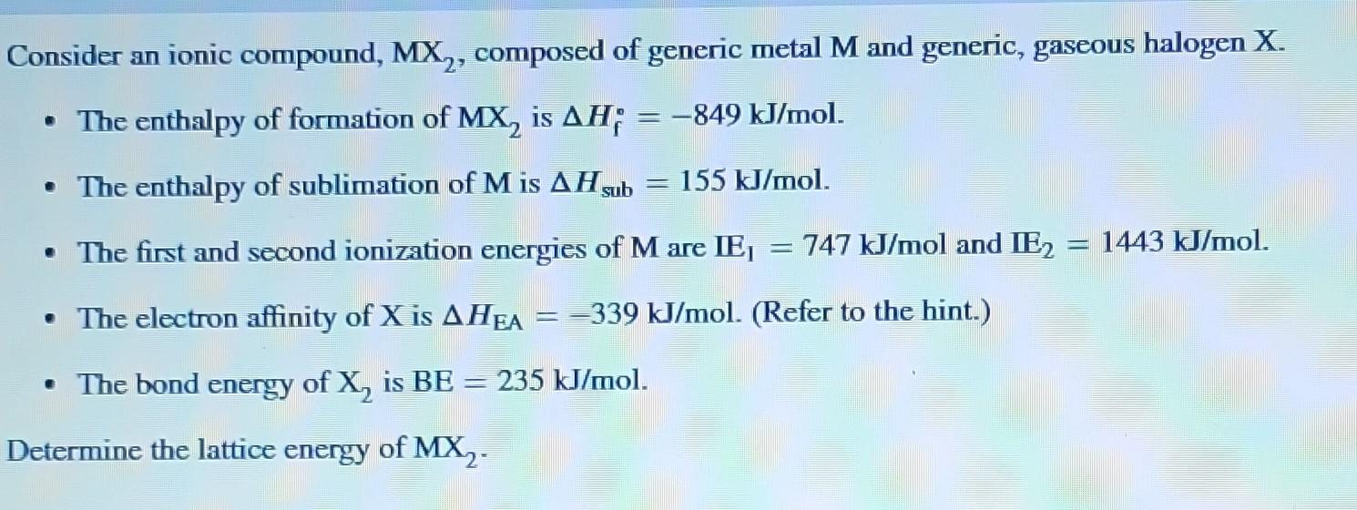 Solved Consider an ionic compound, MX2, composed of generic | Chegg.com